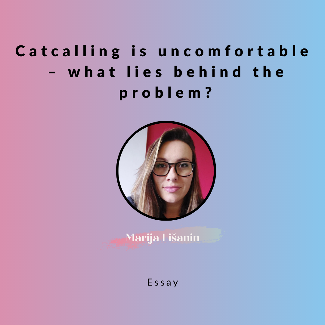 Catcalling is uncomfortable – what lies behind the problem? – Pink Talks